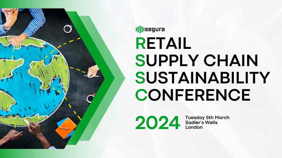 Retail Supply Chain Sustainability Conference 2024
